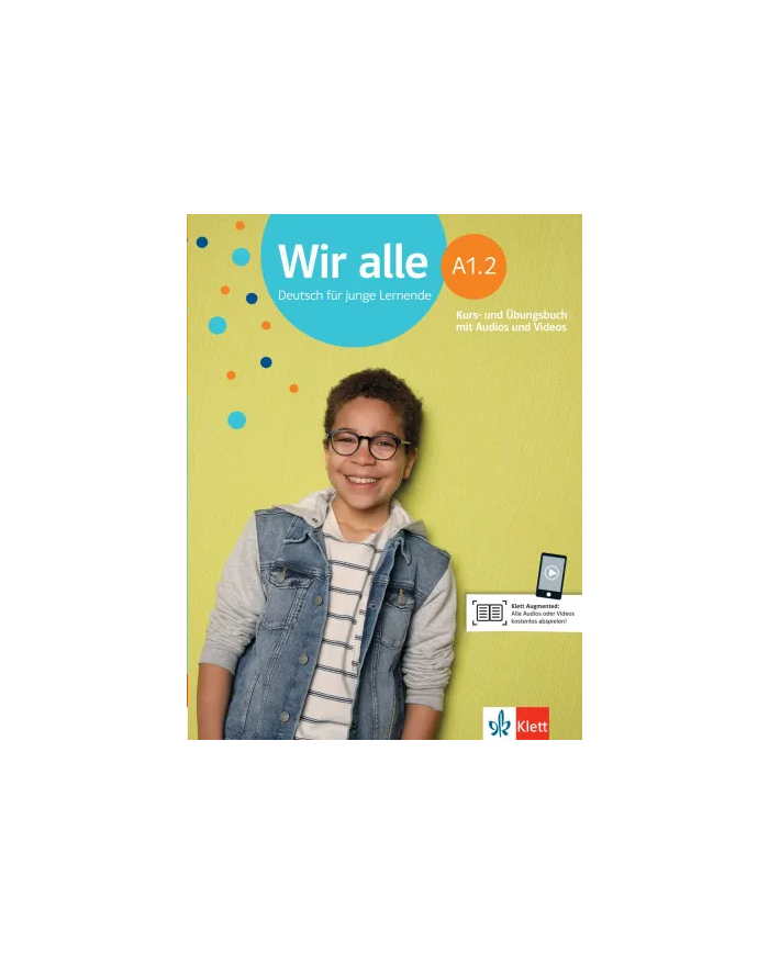 Wir alle A1.2: Text/Workbook