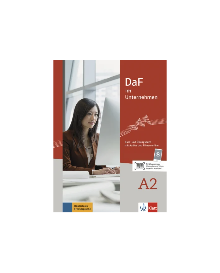 DaF im Unternehmen A2 : Text/Workbook