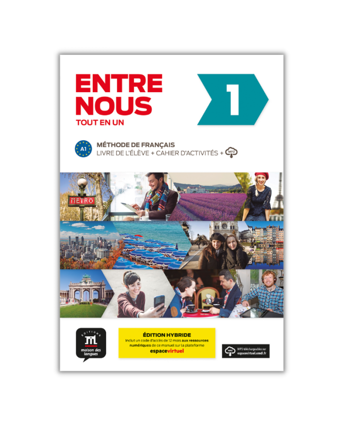 Entre nous 1: 12-Month Student Bundle (Espace Virtuel)