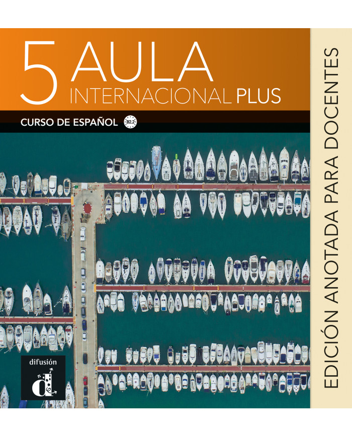 Aula internacional plus 5: Annotated Instructor Edition