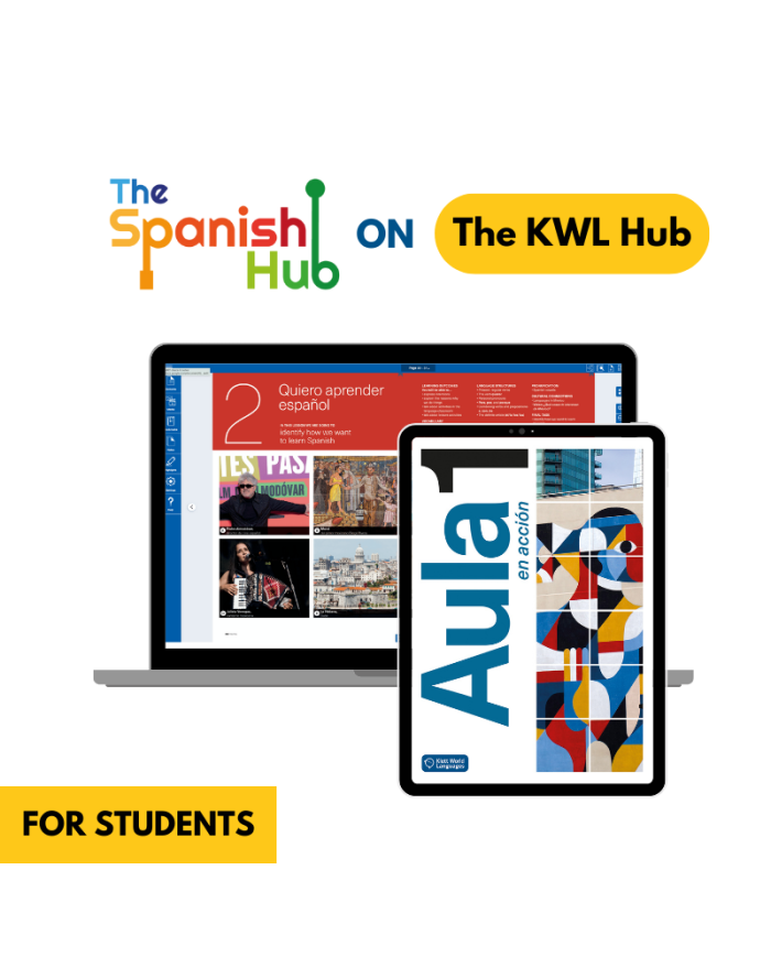 Aula en acción 1: 12-Month The Spanish Hub for Students (The KWL Hub)