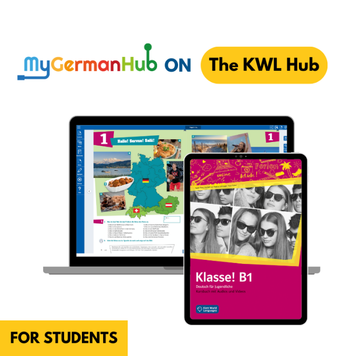 Klasse! B1: 12-Month The KWL Hub Textbook for Students