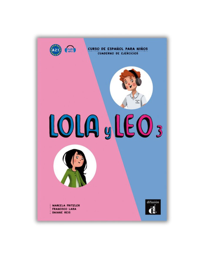 Lola y Leo 3: Workbook