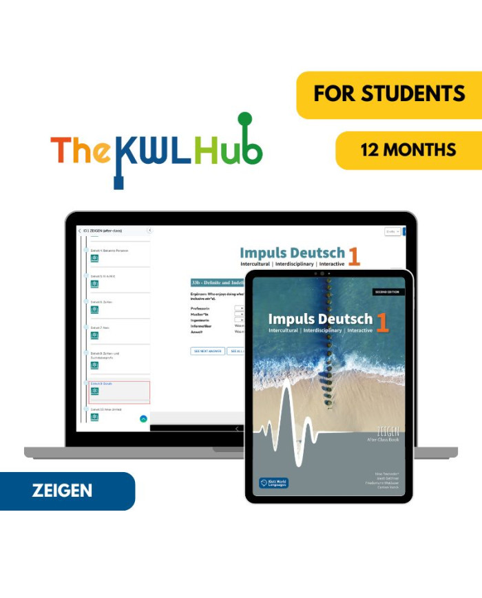 Impuls Deutsch 1 (2nd ed.): 12-Month The KWL Hub for Students ZEIGEN
