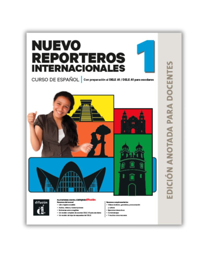 Nuevo Reporteros internacionales 1: Annotated Teacher's Edition