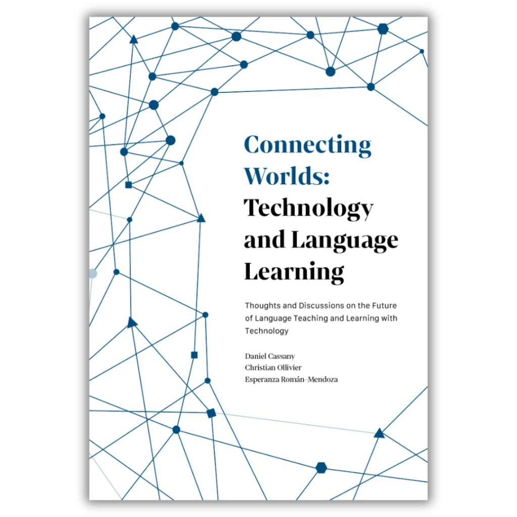Connecting Worlds: Technology and Language Learning - Klett World Languages